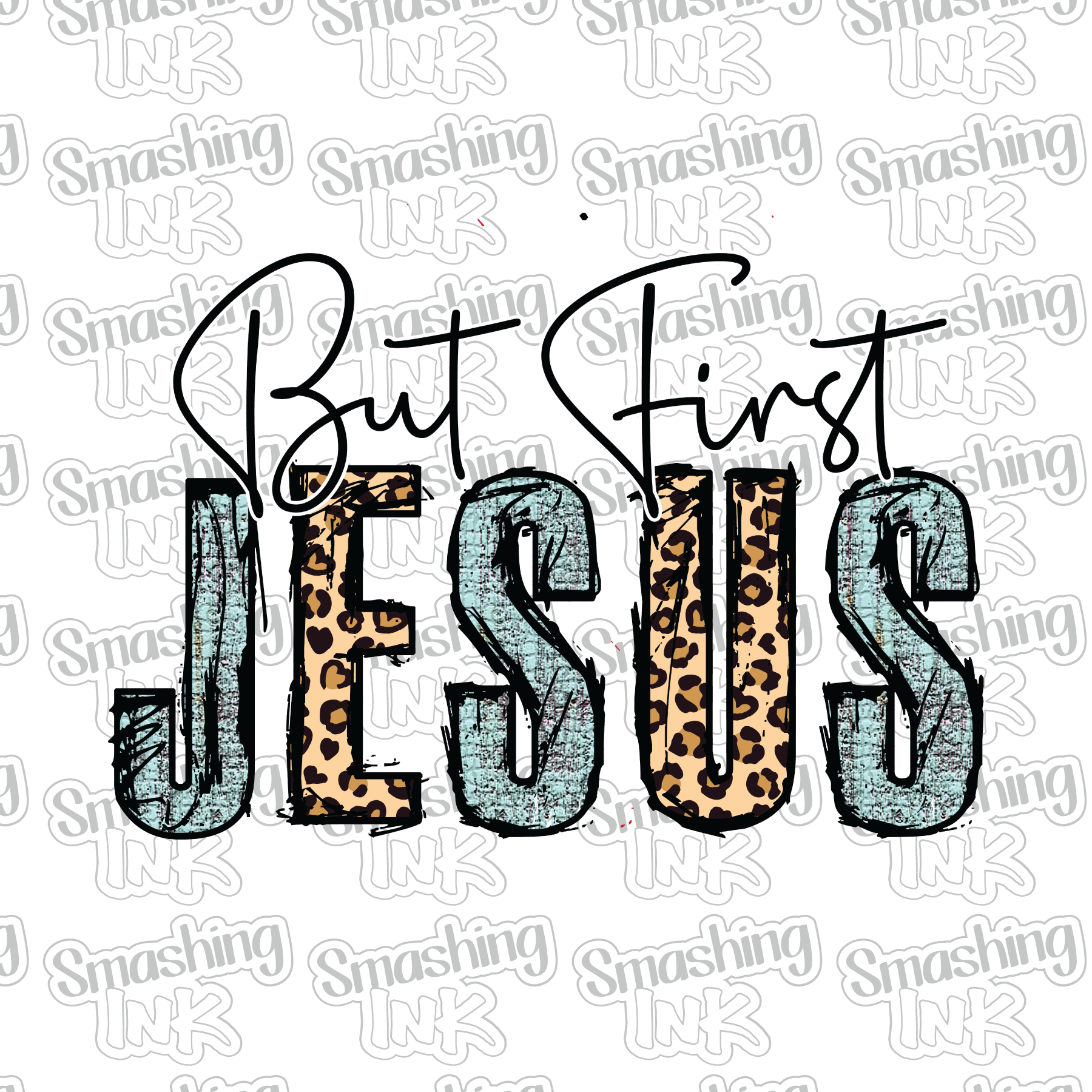 But First Jesus - Heat Transfer | DTF | Sublimation (TAT 3 BUS DAYS ...