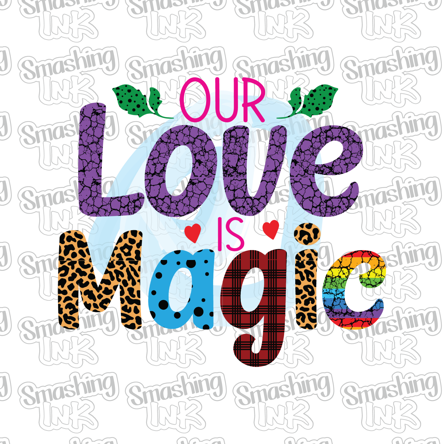 Our Love Is Magic - Heat Transfer | DTF | Sublimation (TAT 3 BUS DAYS ...