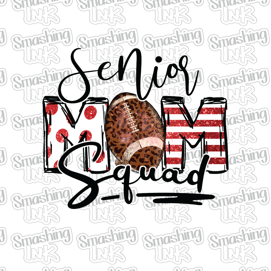Senior Mom Squad - Heat Transfer | DTF | Sublimation (TAT 3 BUS DAYS ...