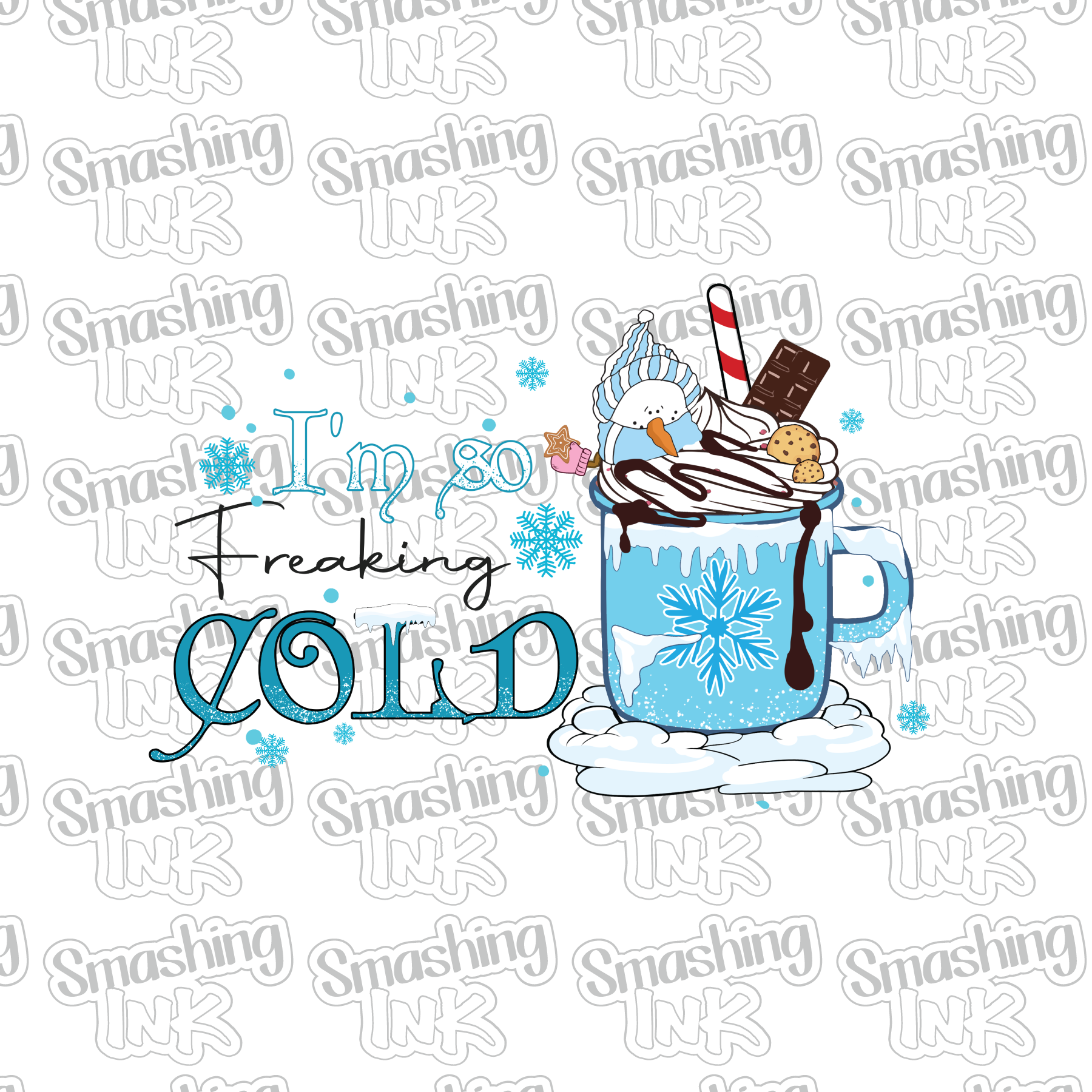 So Freaking Cold - Heat Transfer | DTF | Sublimation (TAT 3 BUS DAYS ...